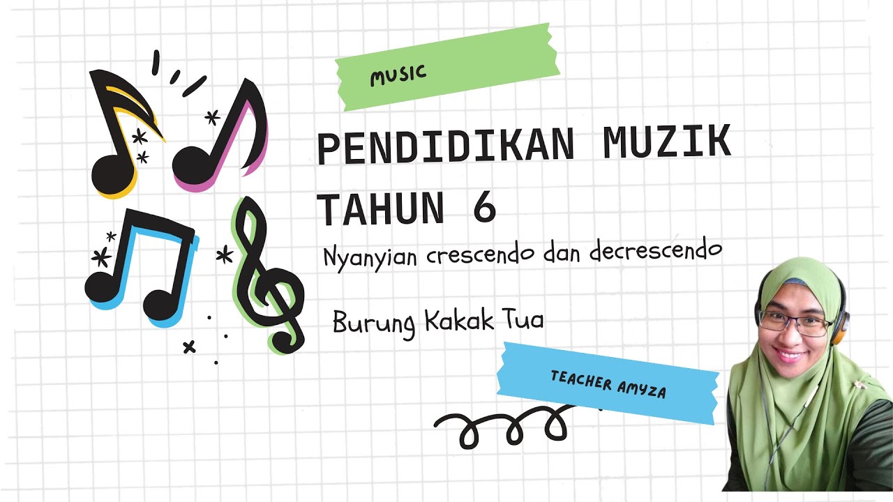 Crescendo dan decrescendo Nyanyian lagu burung kakak tua : Muzik Tahun ...