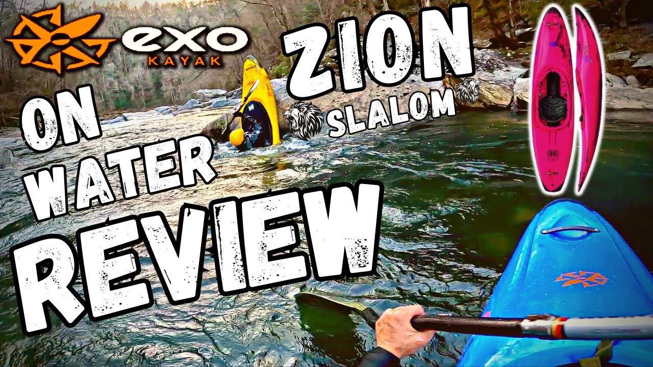 EXO Kayaks Zion Slalom "On Water Review" - YouTube
