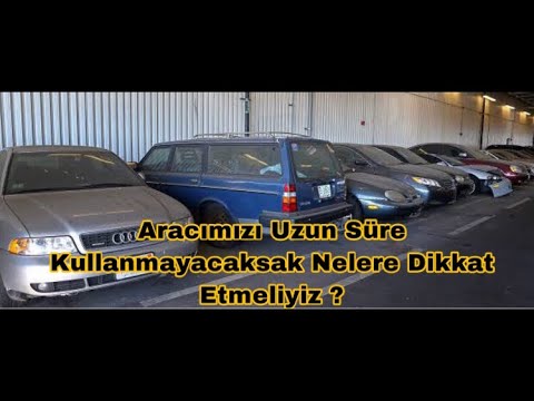 Uzun Süre Kullanılmayan Arabalarda Nelere Dikkat Etmeliyiz ? Arabanızın Ömrünü Uzatın!