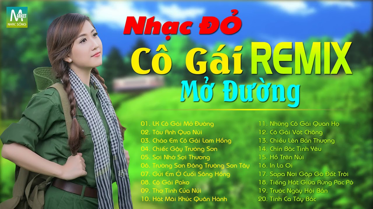 NHẠC ĐỎ REMIX VÔ CÙNG BỐC LỬA 2018 - NHỮNG CA KHÚC NHẠC ĐỎ CÁCH MẠNG ...