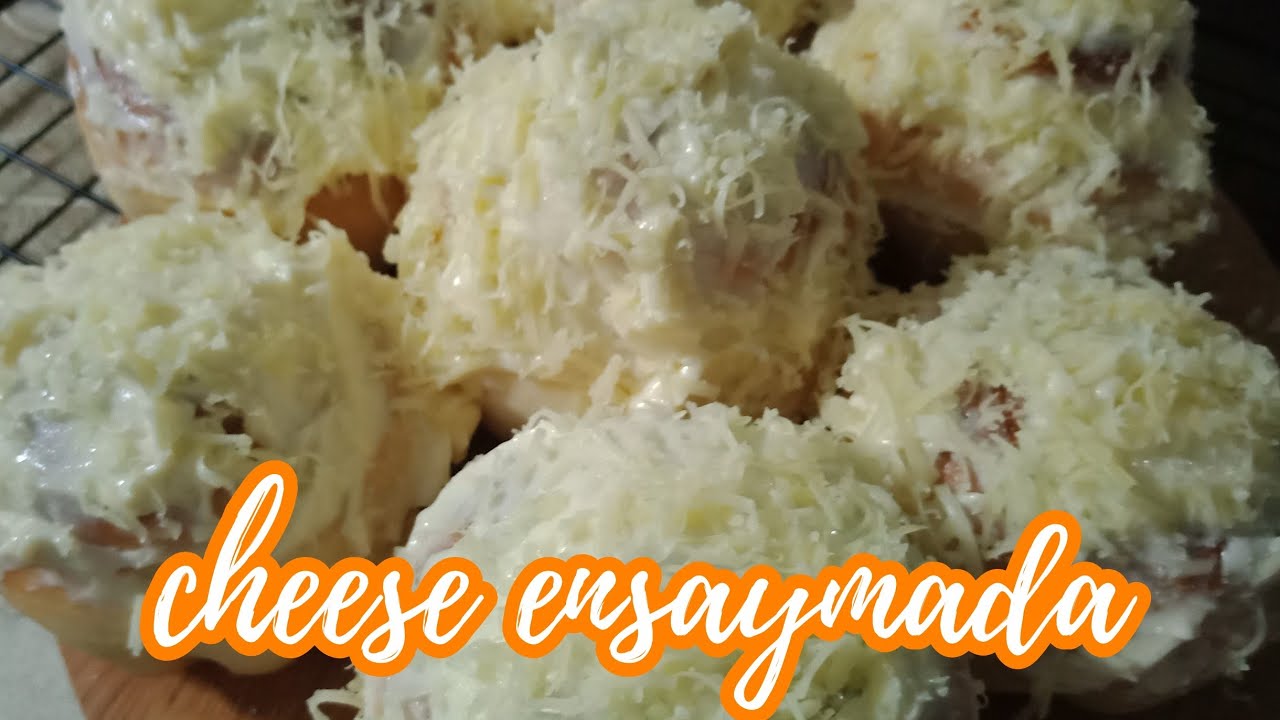 SUPER SOFT ENSAYMADA | SOFT AND FLUFFY CHEESY ENSAYMADA [ how to ...