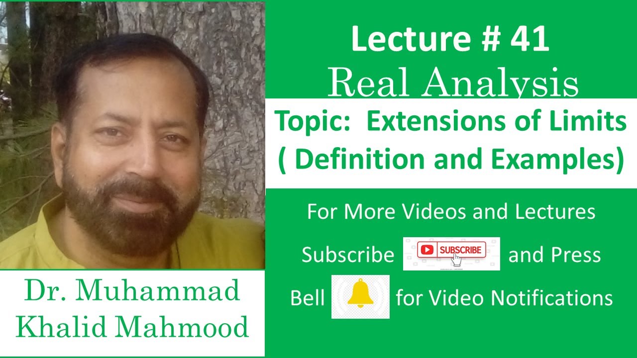 Extensions Of Limits Definition And Examples Real Analysis Lec 41 Extensions Of Limits Definition And Examples Real Analysis Lec 41