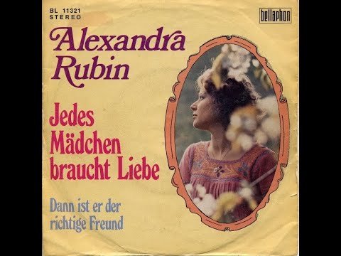 Alexandra Rubin - Dann ist er der richtige Freund (1975) Digital Source ...