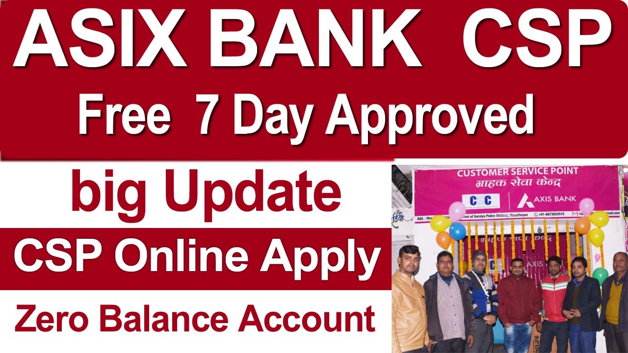 Axis Bank CSP Kaise le। Axis Bank CSP Online Apply। Axic Bank CSP ...