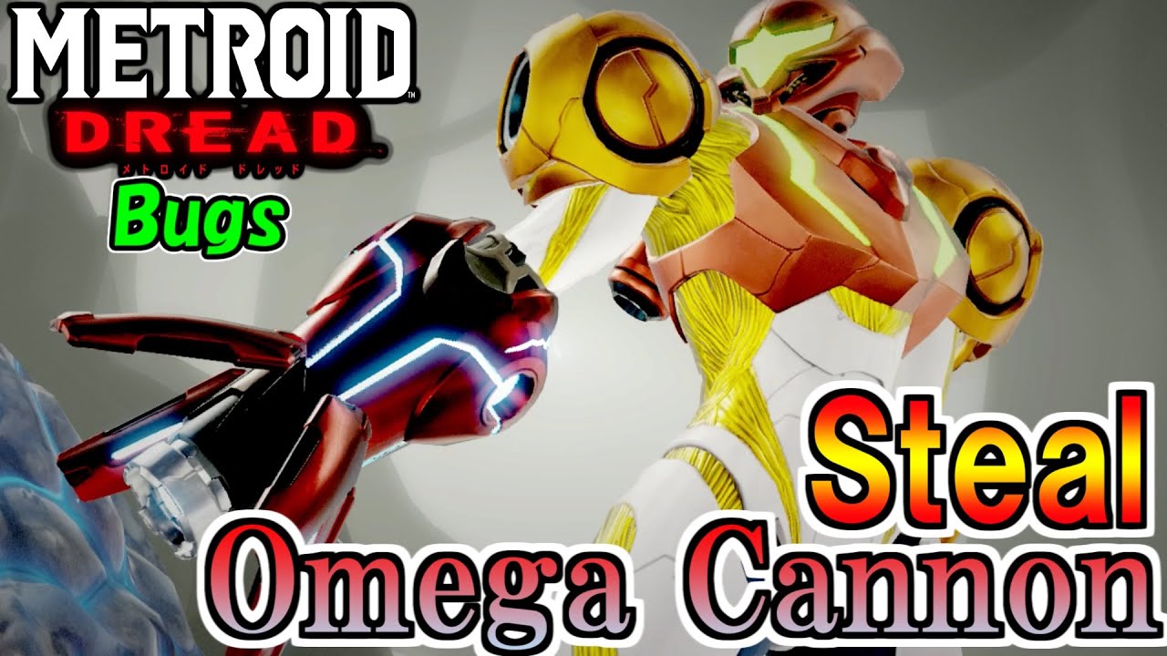 [Metroid Dread] Steal Omega Cannon [Bugs] - YouTube