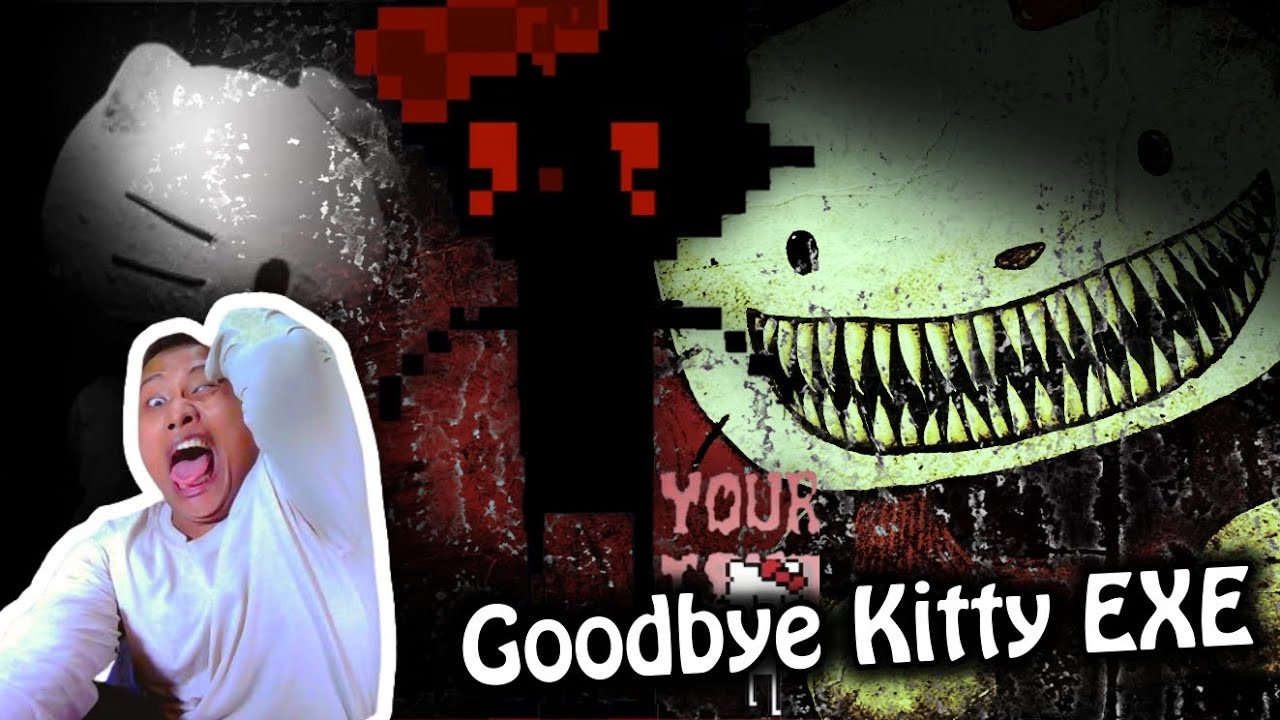 TINGGALIN HELLO KITTY INI SEKARANG JUGA!!! - Goodbye Kitty EXE - YouTube