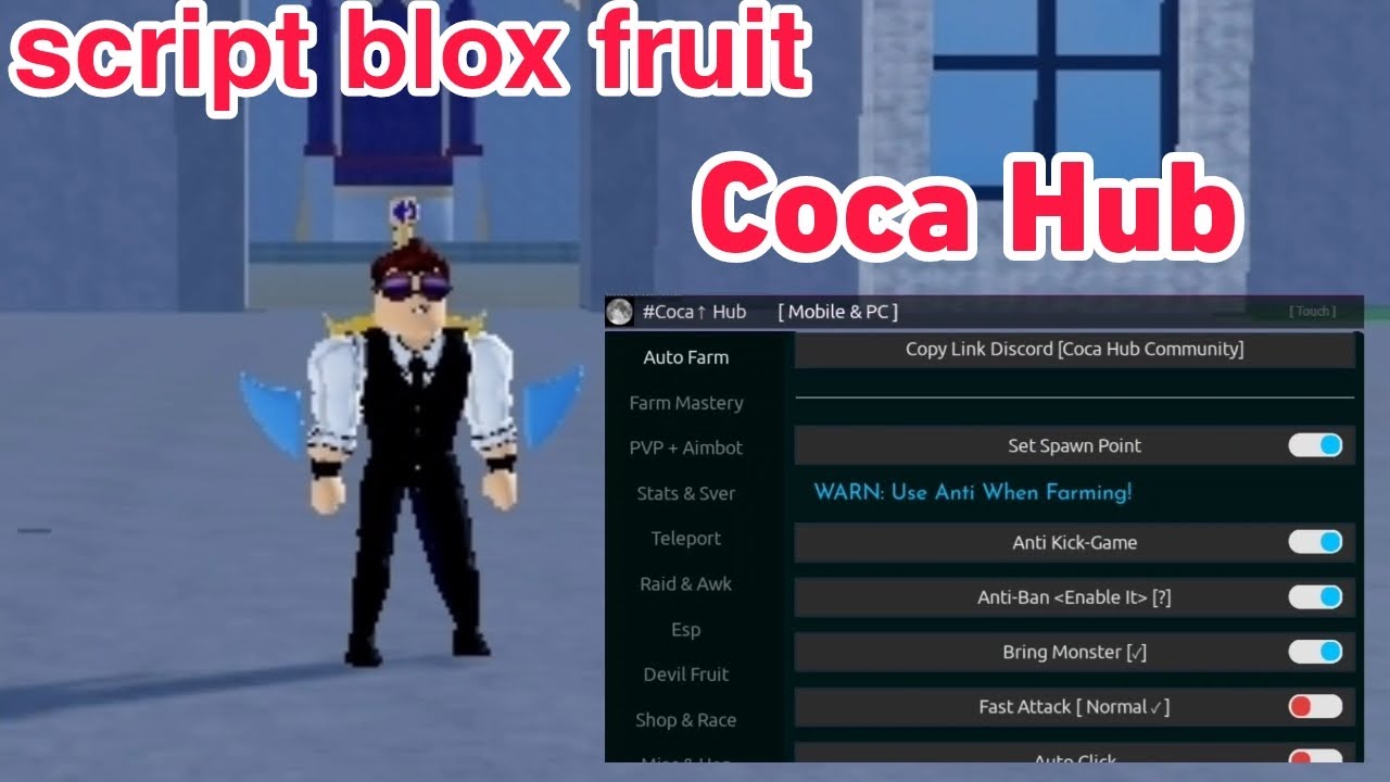 Blox fruit script auto farm [Coca Hub] trên mobile và pc phú Roblox ...