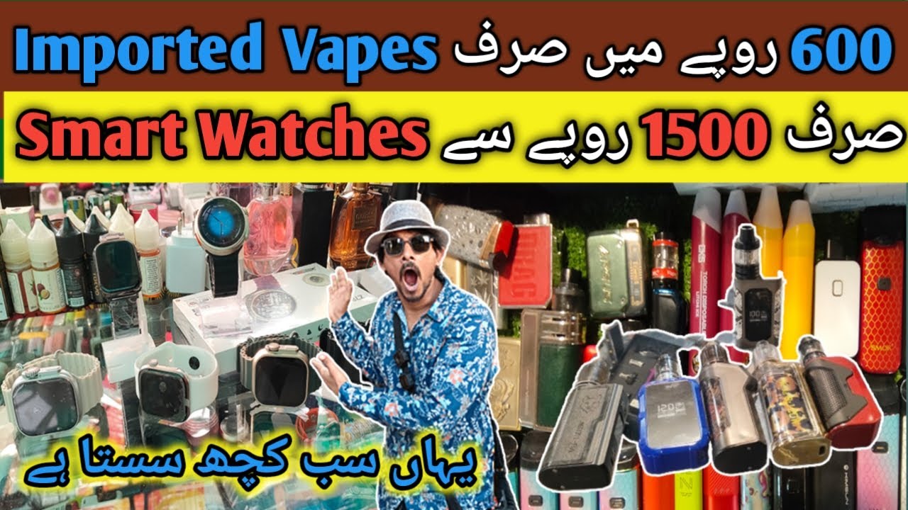 Cheapest Bara Market Saddar Karachi | Imported Smart Watch & Vape Ki ...