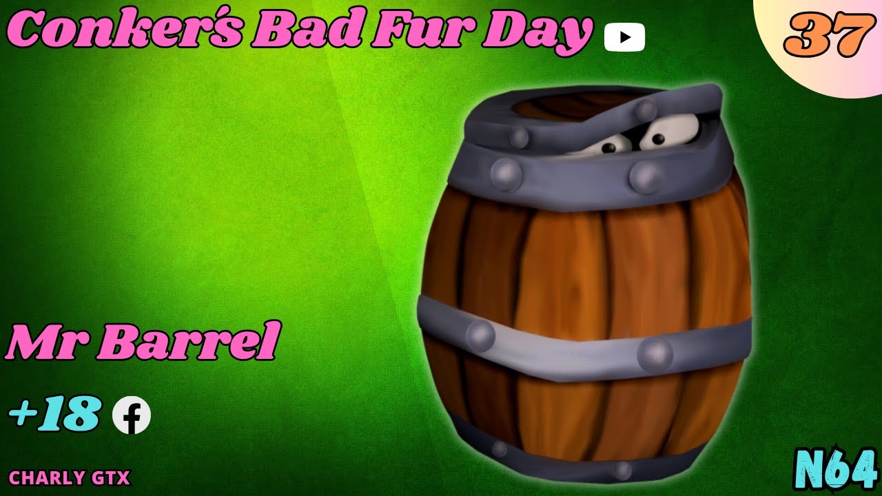 Conker's Bad Fur Day - Mr Barrel - Windy | Parte #37 | GamePlay 100% ...
