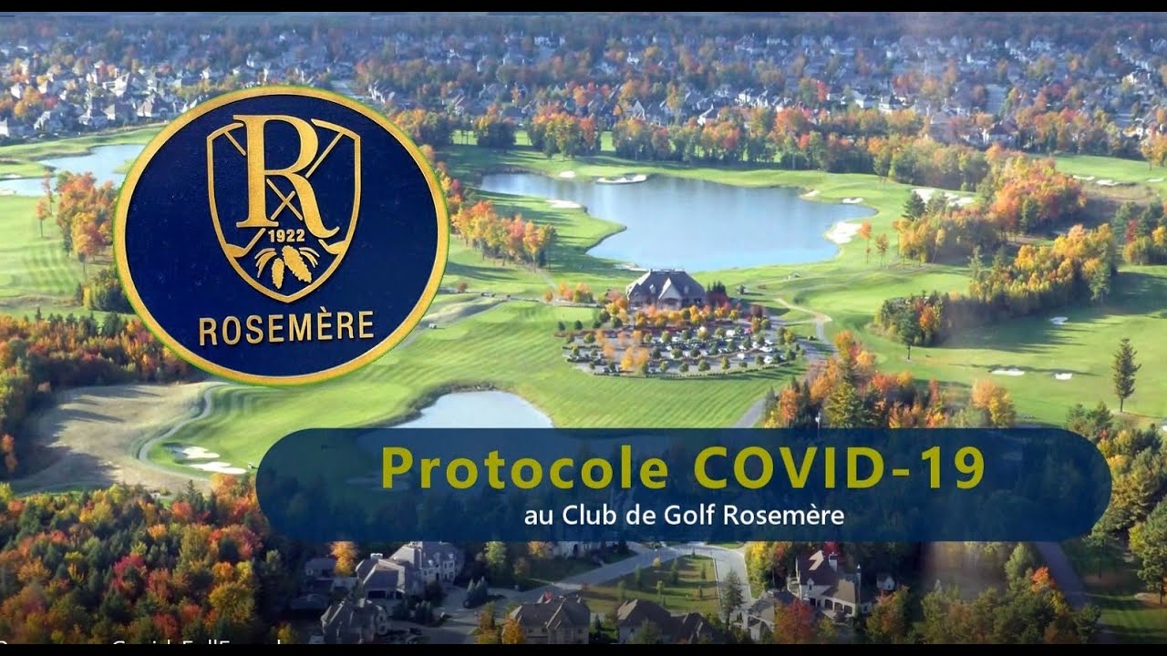 Protocole COVID-19 pour le Club de Golf Rosemère - YouTube