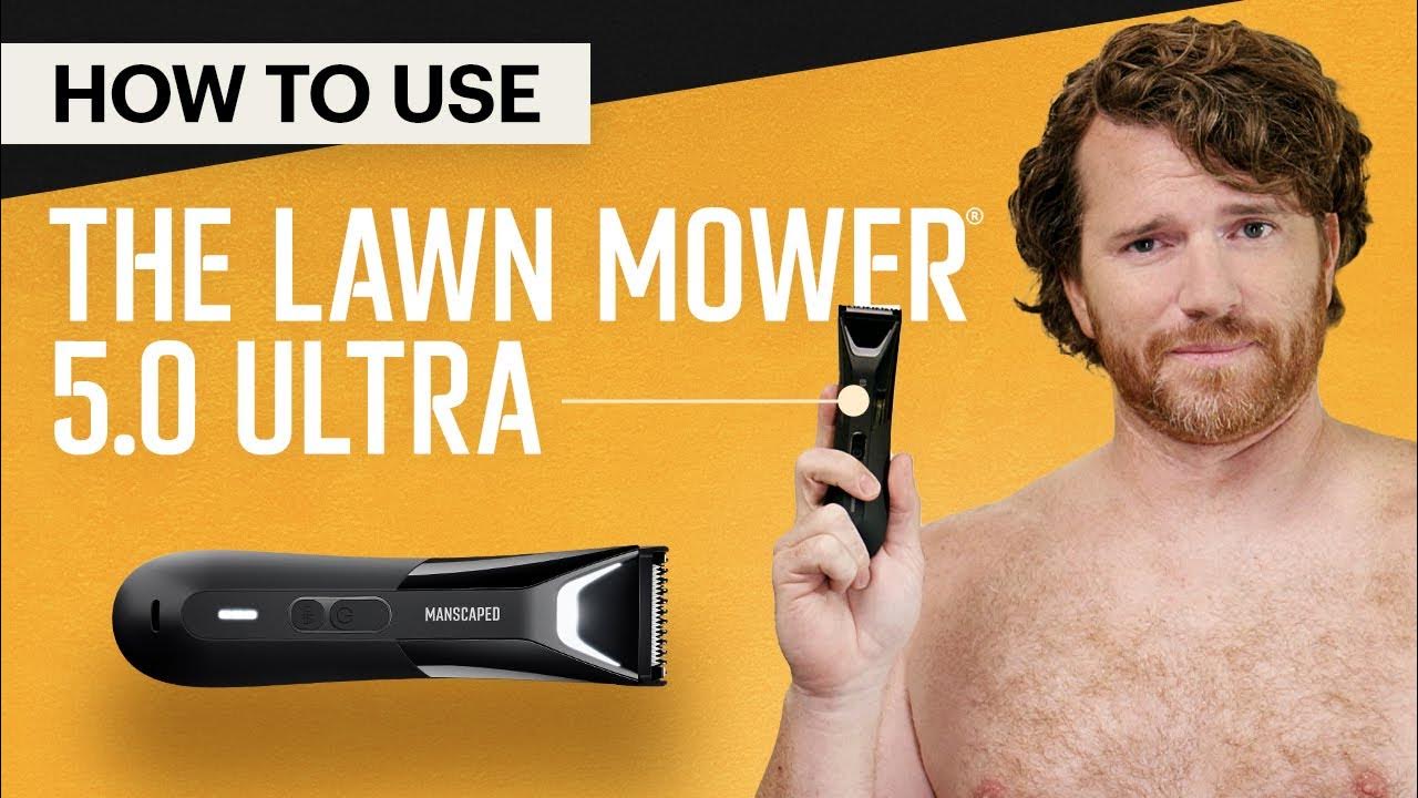 How To Use The Lawn Mower® 5 0 Ultra Manscaped® Tutorial Youtube