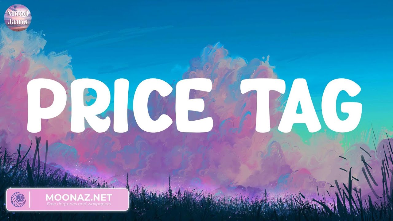 Price Tag - Jessie J (Lyrics) John Legend, Justin Bieber, Bruno Mars ...