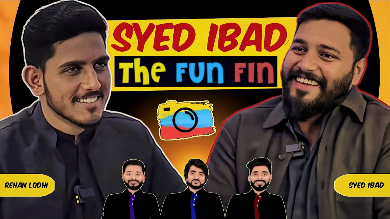 Rehan Khan Lodhi Podcast Featuring Syed Ibad Ur Rehman @syedibad9 - YouTube