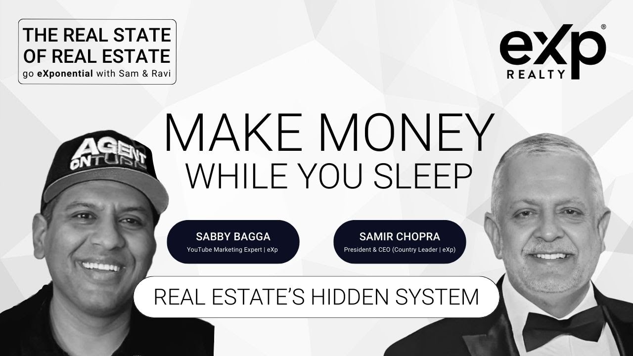 Secrets Real Estate Agents Need To Know: Sam Chopra & Video Sabby Tell ...