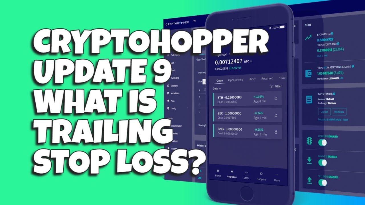 CryptoHopper Trailing Stop Loss Tutorial + Profit Update 9 - YouTube