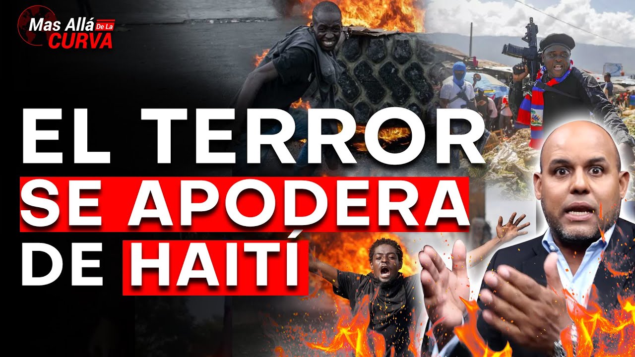 Ultimominuto🔴 Llega Lo Peor El Terror Invade Las Calles De Haití No PodrÁs Creerlo Youtube