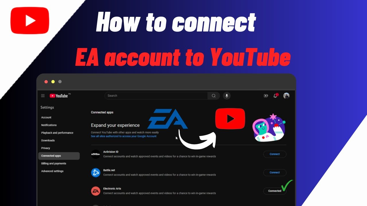 How To Link Youtube and EA Account | Connect Youtube and EA Account ...