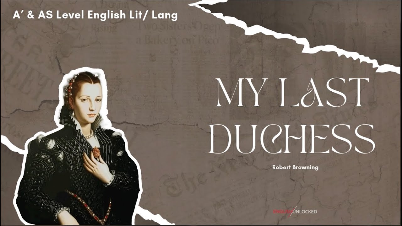 My Last Duchess - YouTube