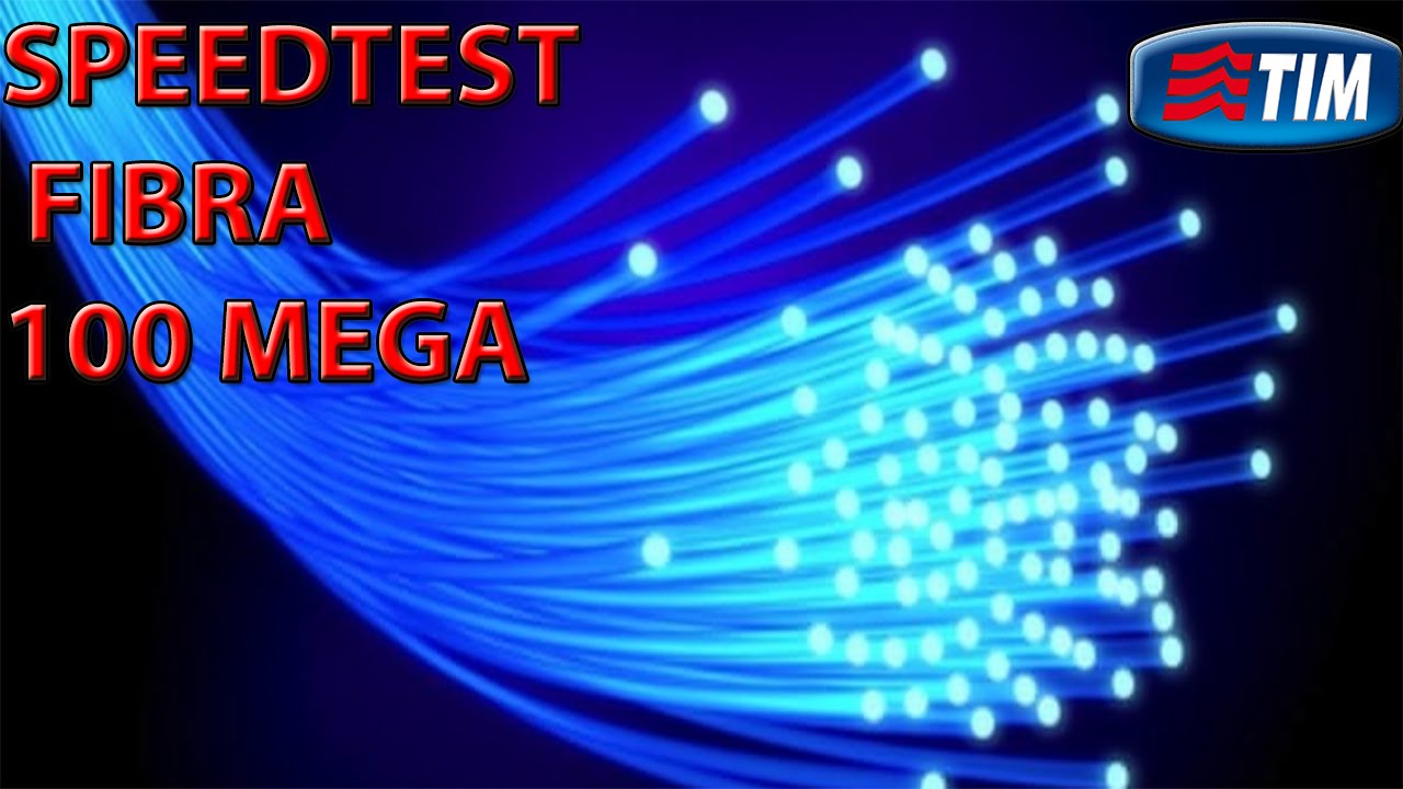 Speed Test Fibra Ottica 100 Mega Tim (Chieti,Abruzzo) - YouTube