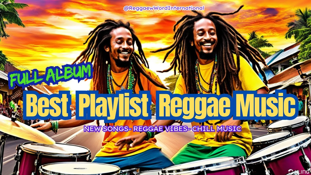 BEST HITS REGGAE WORD REMIX 2025🌈~RELAXING REGGAE SONGS MIX - YouTube