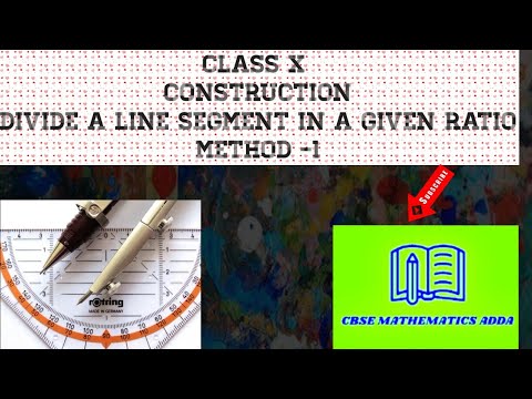 CBSE CLASS X // CHAPTER 11 // CONSTRUCTIONS // TO DIVIDE A LINE SEGMENT ...