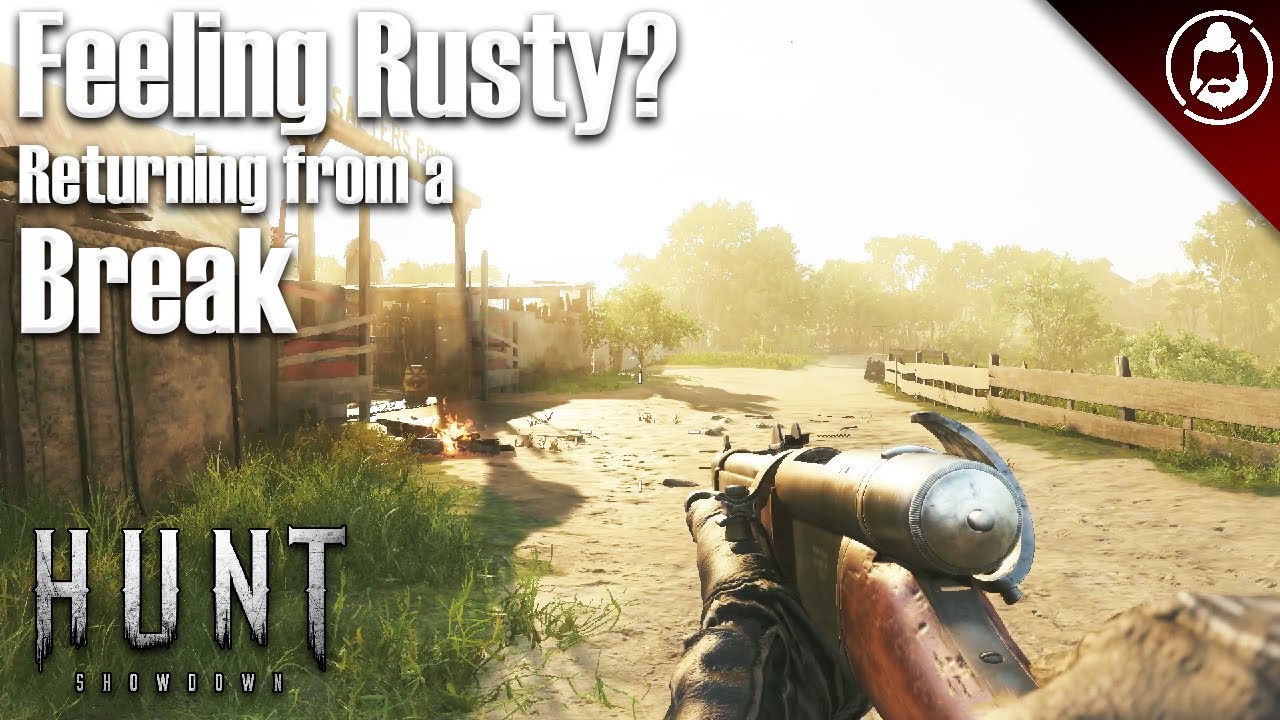 Feeling RUSTY? How to return from a Break - Hunt: Showdown - YouTube