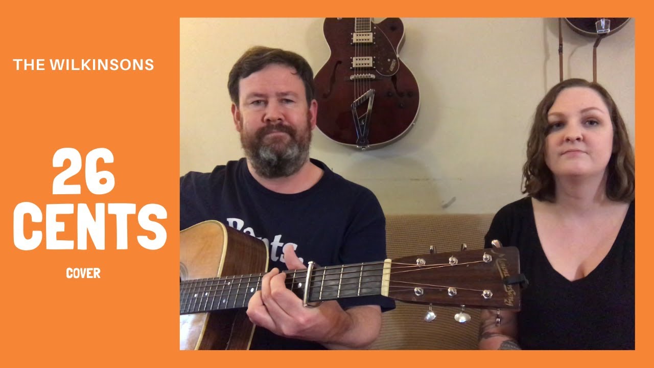 26 Cents (The Wilkinsons cover) - 90's Country Tuesday [Ep12] - YouTube