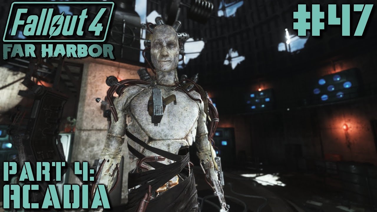 Fallout 4 #47 - Far Harbor - Part 4: Acadia - YouTube