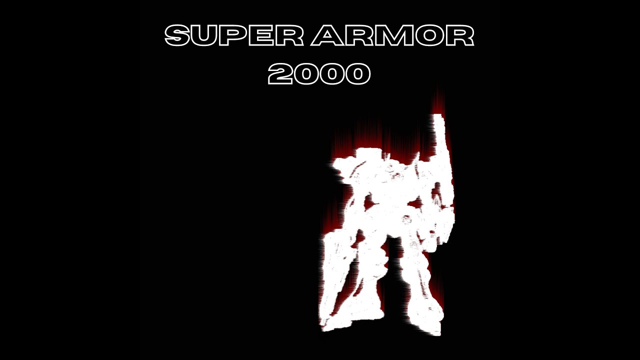 Super Armor 2000 (Full Album) - YouTube