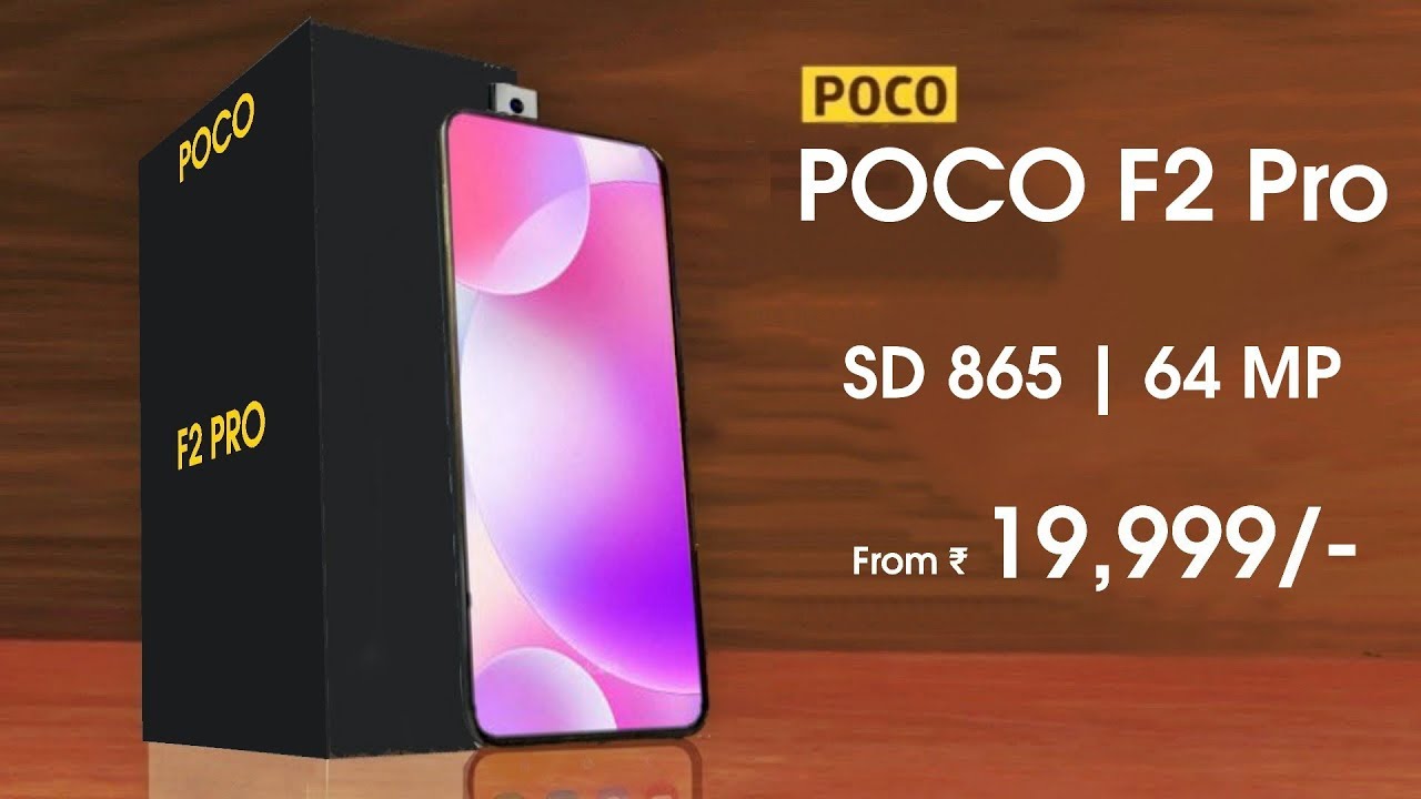 Poco F2 Pro - Snapdragon 865, 5G, Popup Selfie | Poco F2 Pro Full ...
