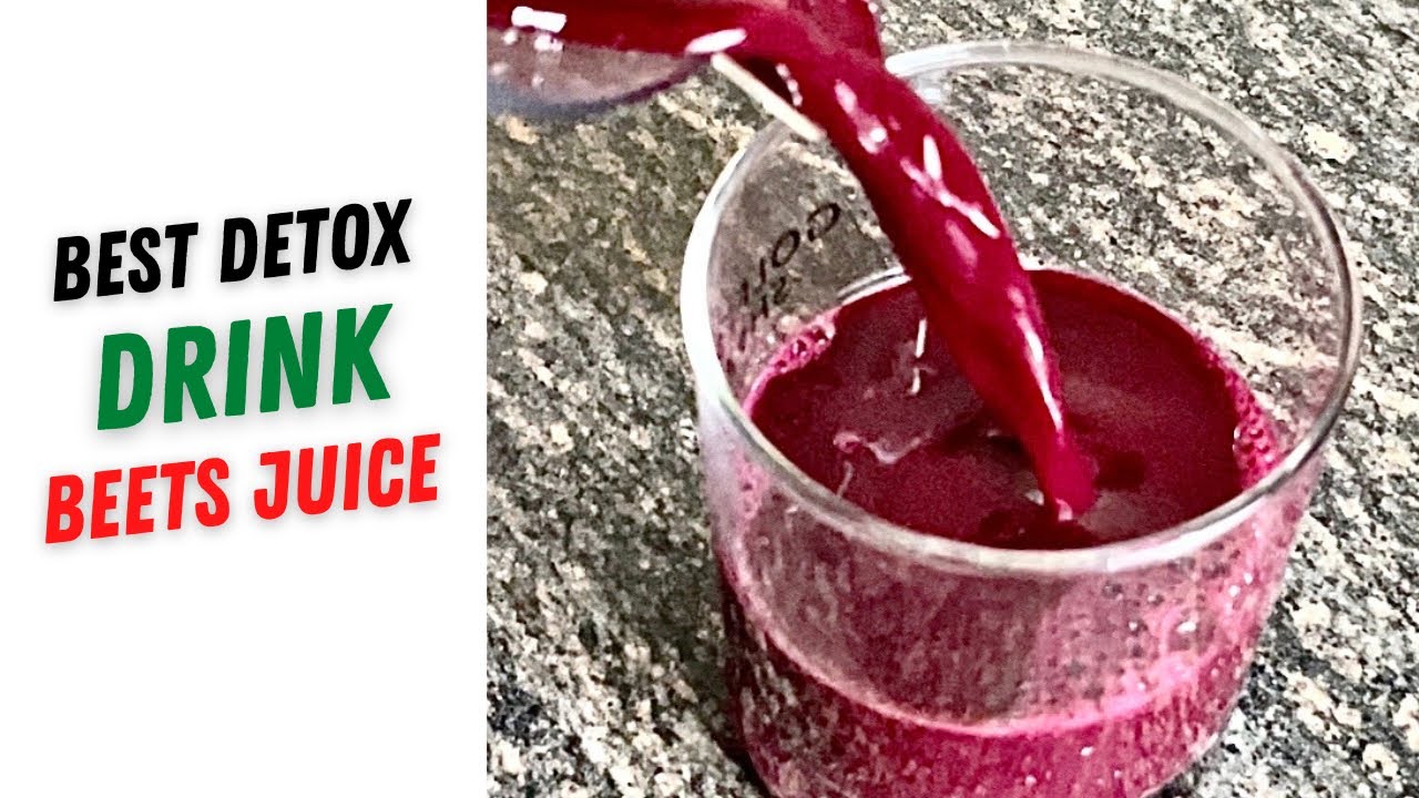 LET US DETOX WITH THIS SIMPLE DRINK: BEETS JUICE - YouTube