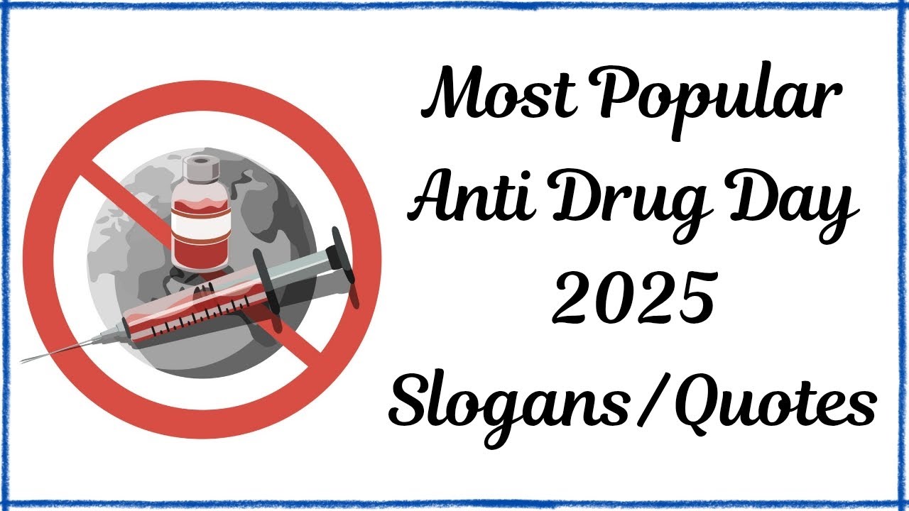 Most Popular Anti Drugs Day Slogans and Quotes in English|World anti ...