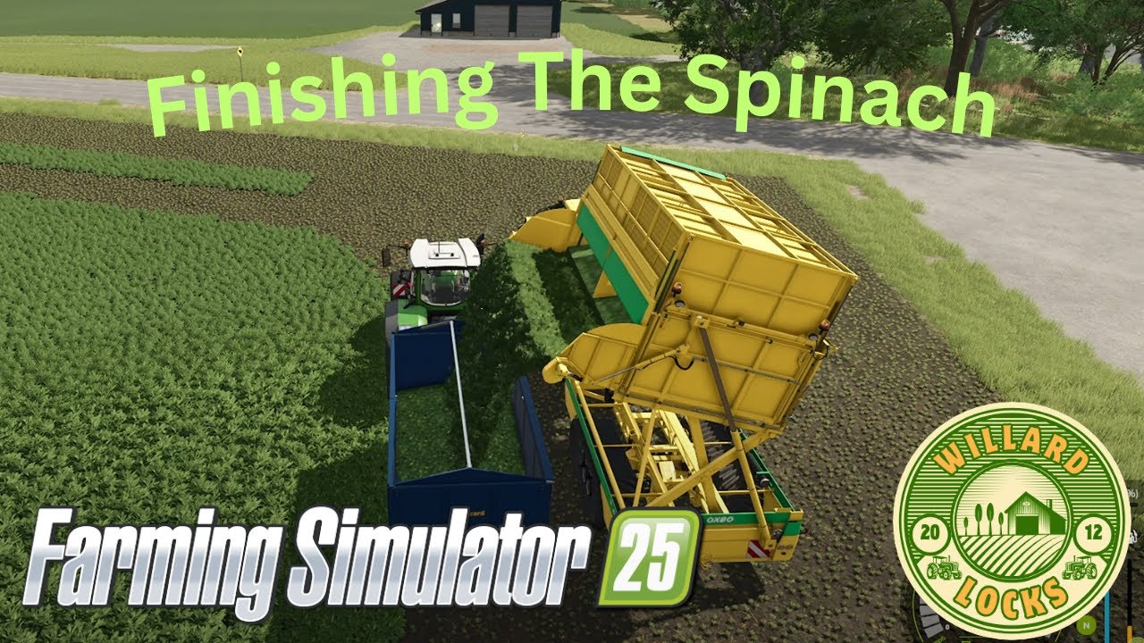 Finishing The Spinach | E53 Riverbend Springs FS25 | Farming Simulator ...