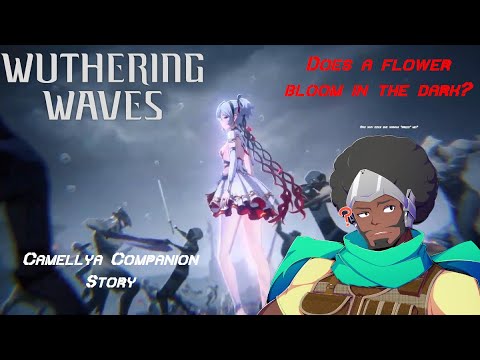 [Wuthering Waves 2.0 - #5] - Does a flower bloom in the dark?