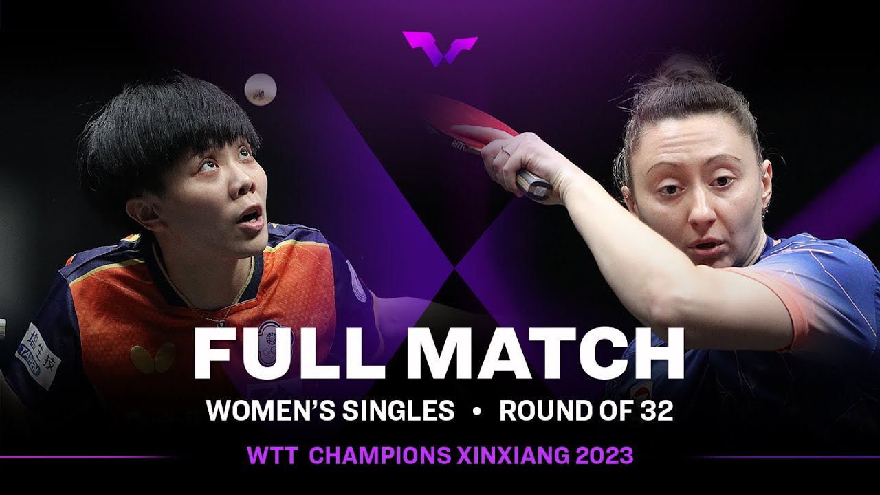 FULL MATCH | CHENG I-Ching vs Sofia POLCANOVA | WS R32 | #WTTXinxiang 2023 - YouTube