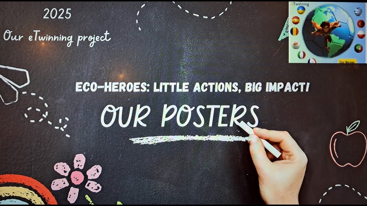 eTwinning "Eco-Heroes : Little Actions, Big Impact!" - OUR POSTERS ...