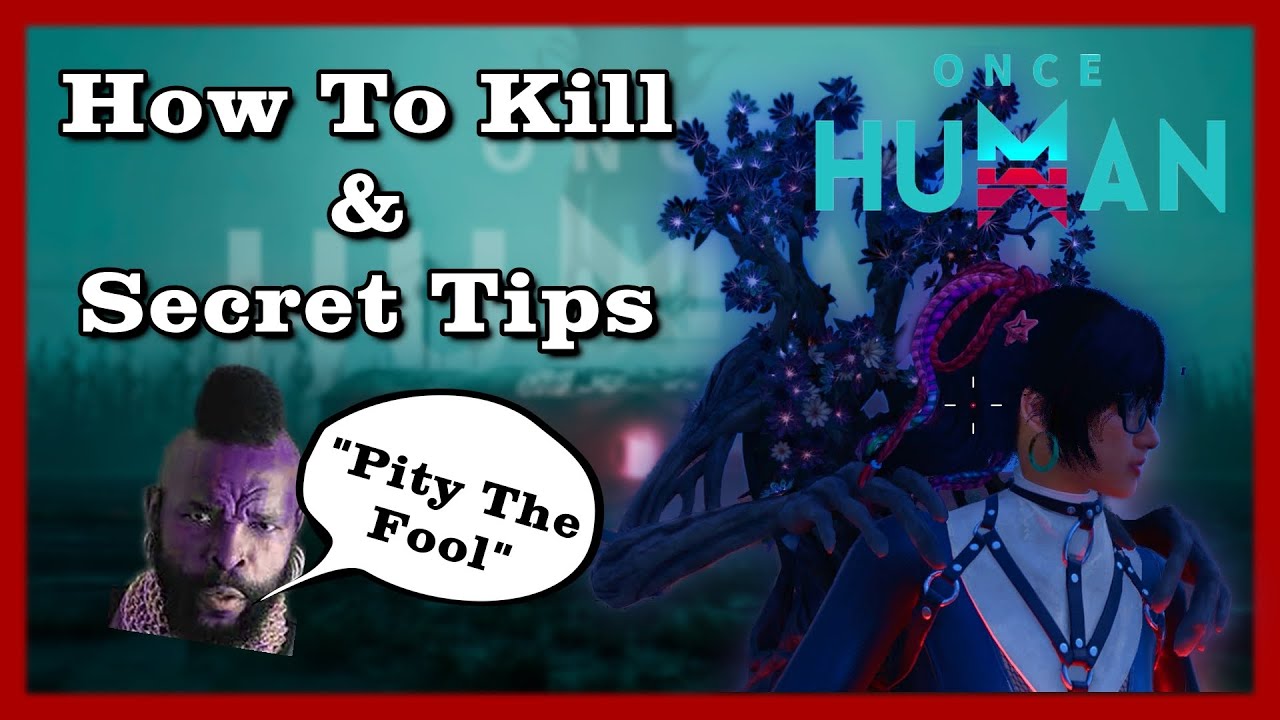 How To Deal With Walking Tree (Fools) & Manage Sanity | Once Human ...
