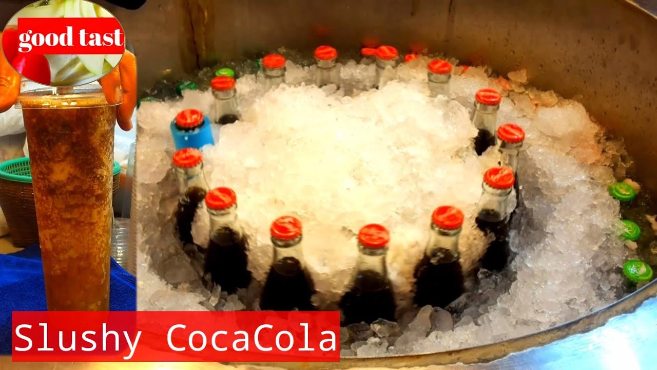 Just Drink Slushie Machine Slushy Pepsi Slushy coca cola Thai street ...
