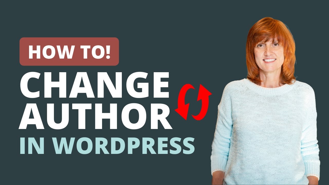 Change Author In WordPress YouTube change-author-in-wordpress-youtube