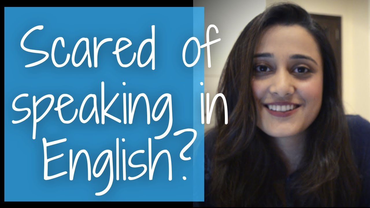 A true story to help you with your fear of speaking in English - YouTube