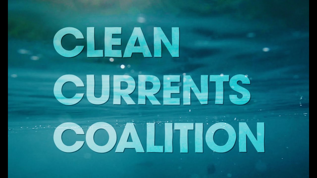 Clean Currents Coalition: A Multi-National Effort to Turn Off the Tap ...
