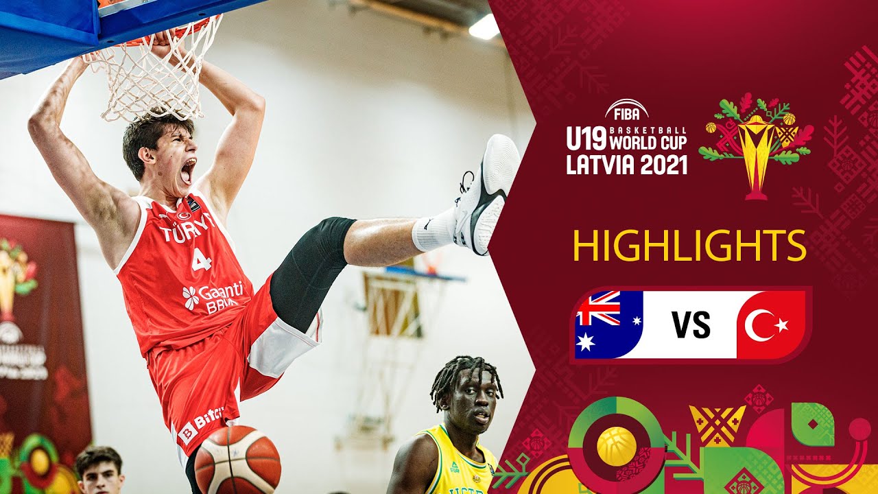 Australia - Turkey | Full Highlights - FIBA U19 Basketball World Cup ...