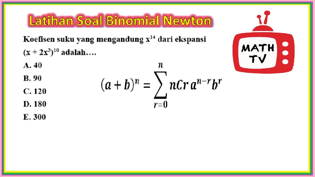 Latihan Soal Binomial Newton (Penjelasan + Rumus) - YouTube
