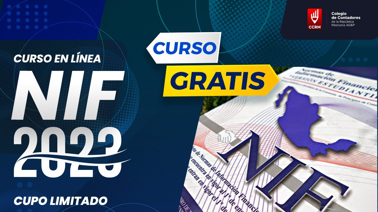 ¡Curso gratis de las NIF 2023! - YouTube