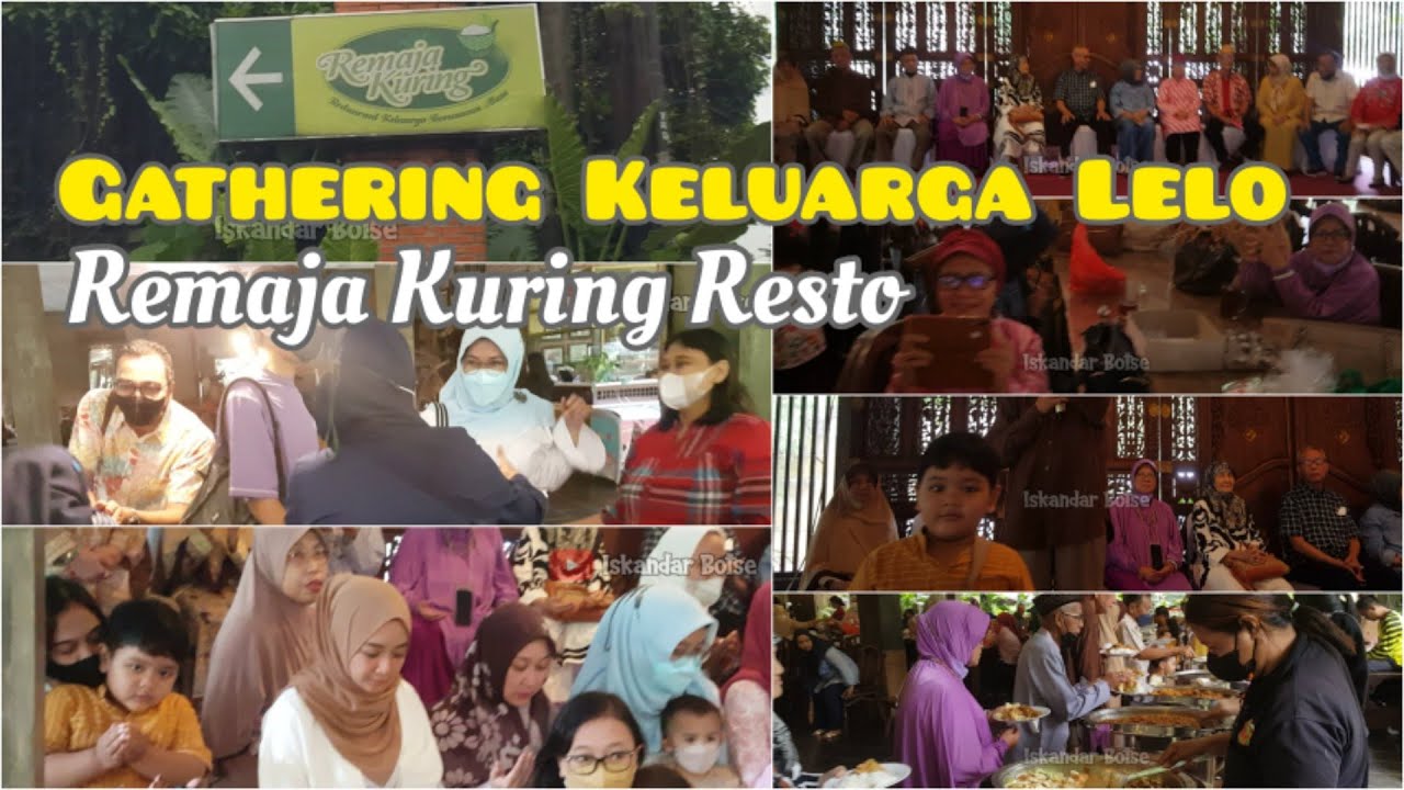 Pertemuan Keluarga Lelo di Remaja Kuring | iskandar botse - YouTube