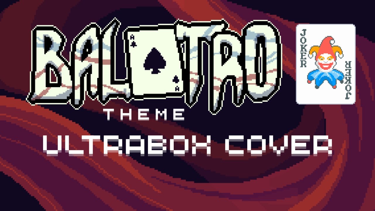 BALATRO THEME - Ultrabox Cover - YouTube