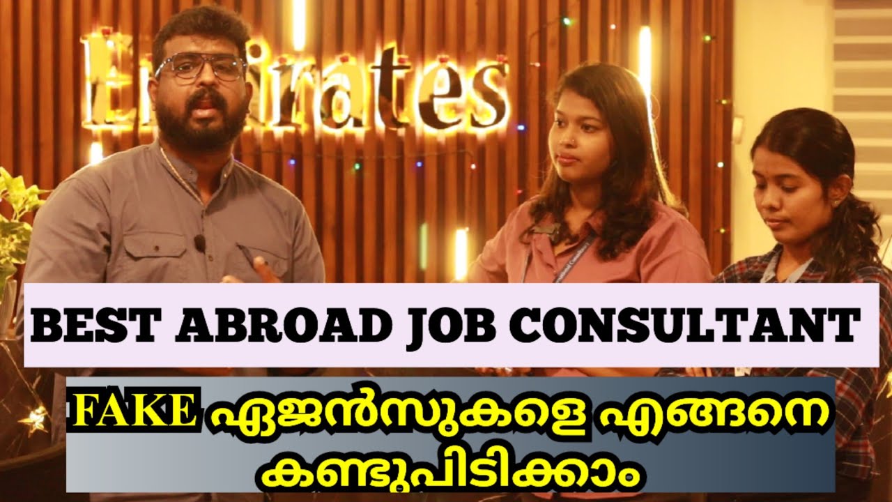 Best Abroad Job Consultant in kerala, No Registration Charges Gulf Jobs Malayalam, Education ...