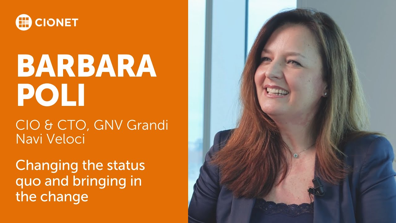 Barbara Poli – CIO & CTO at GNV – Changing the status quo and bringing ...