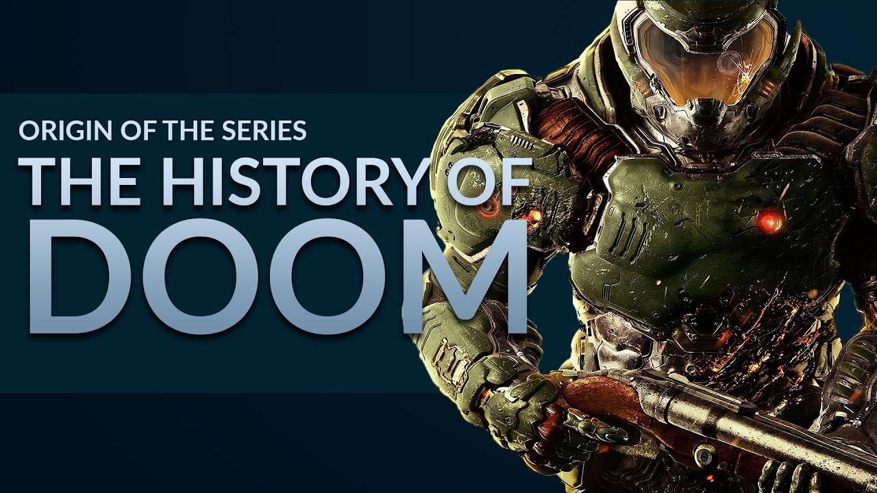 The History and Evolution of Doom - YouTube