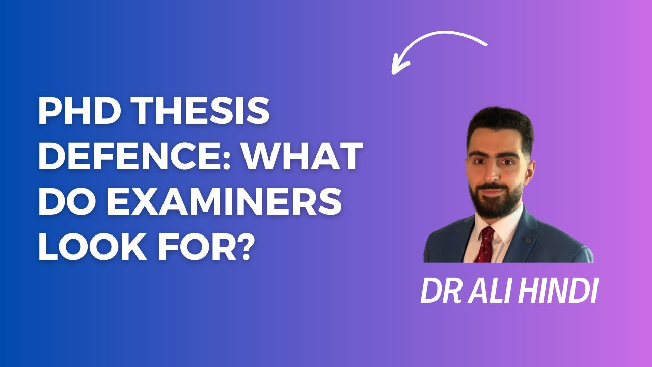 PhD THESIS : WHAT DO EXAMINERS LOOK FOR? - YouTube